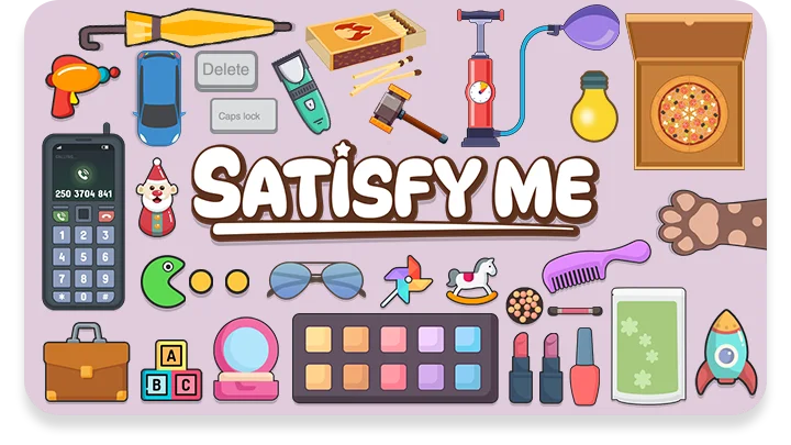 Satisfy Me - Play online games for Free | Jambo Games